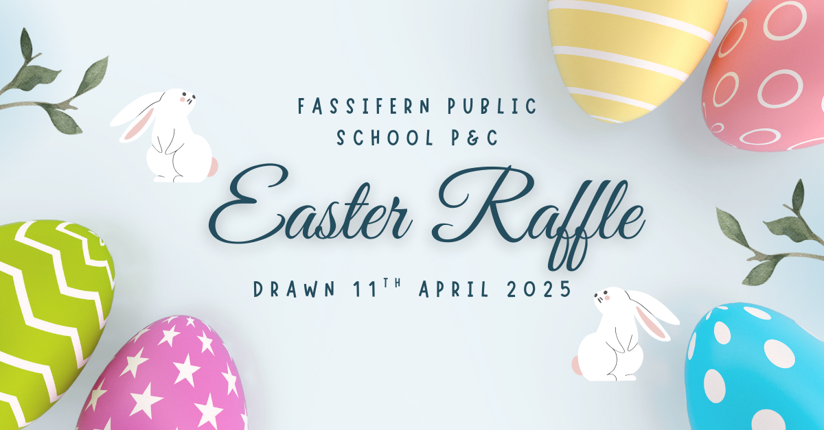 Fassifern Public School P&C Easter Raffle