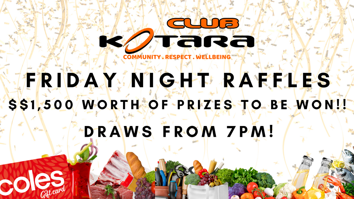 Club Kotara Friday Night Raffle