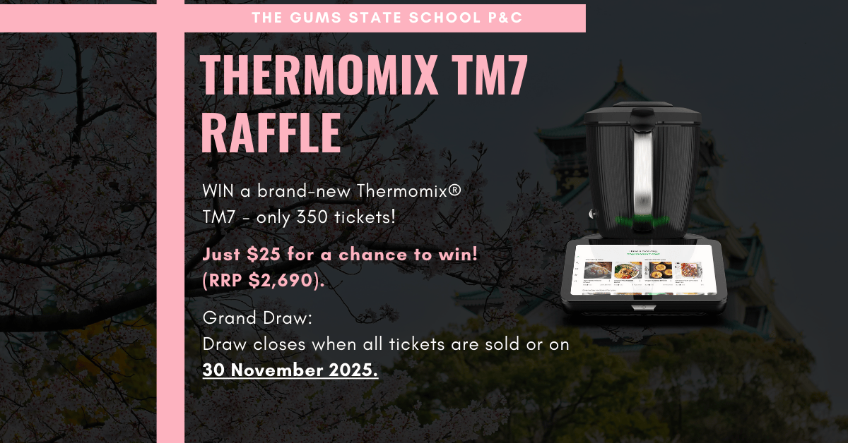 RaffleTix | The Gums State School P&C Thermomix TM7 Raffle