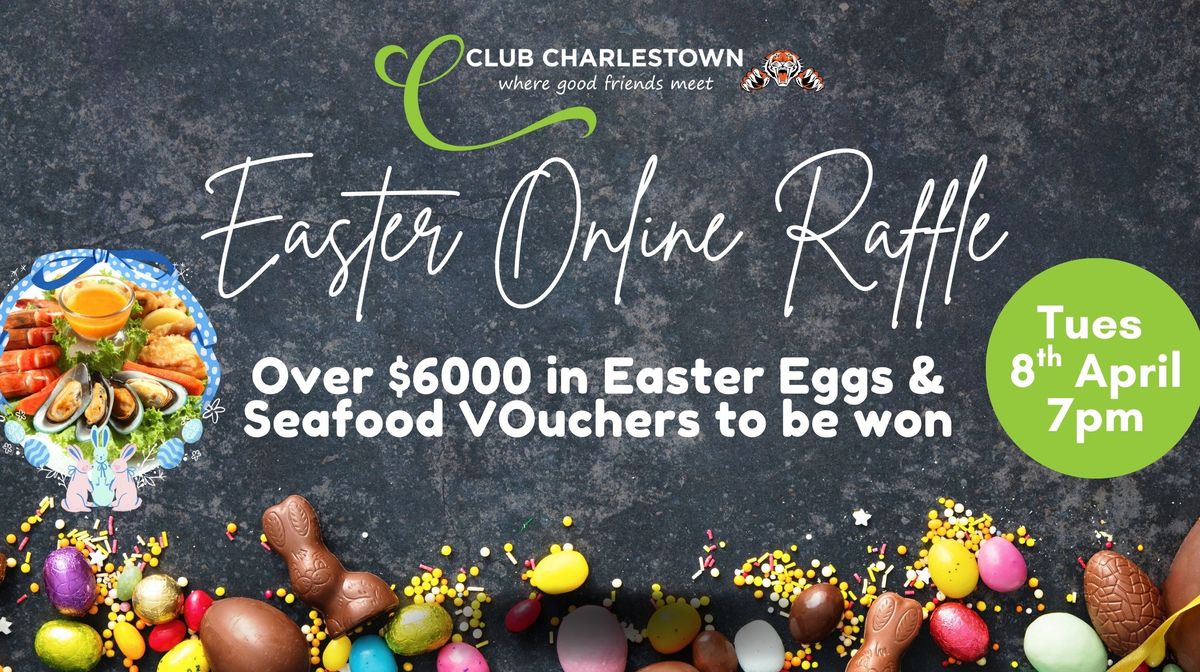 $6000 Easter & Seafood Online Raffle